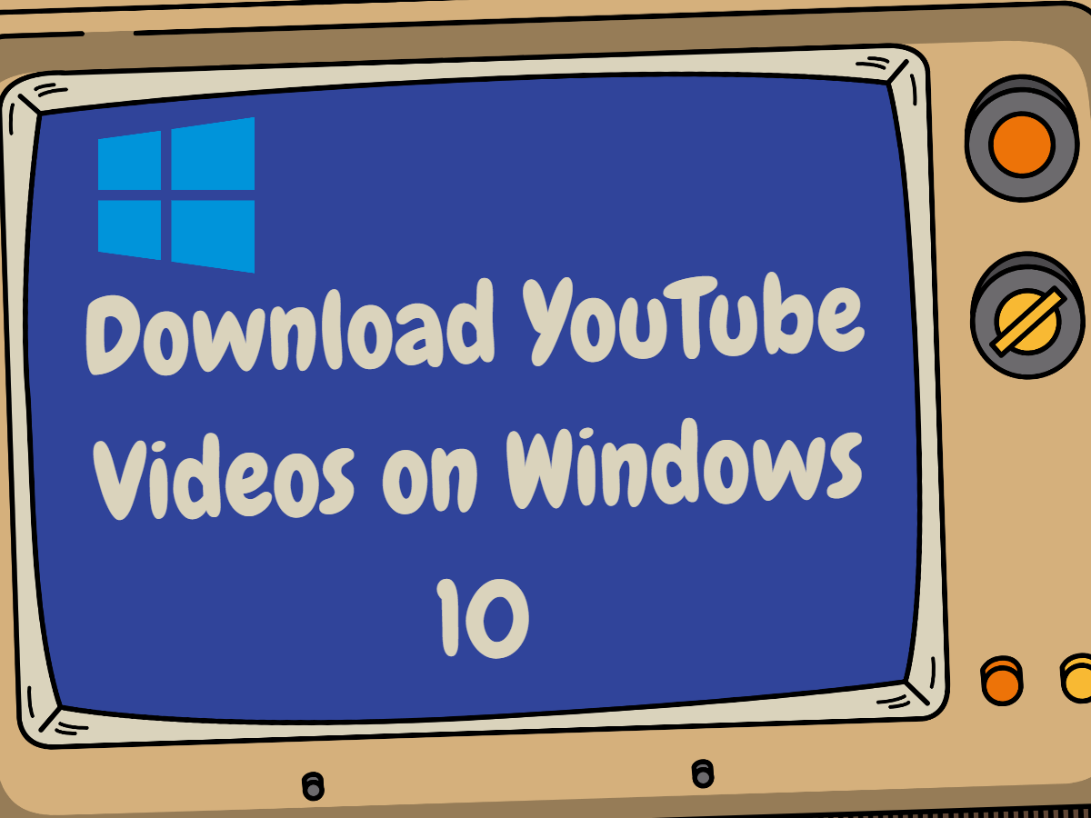 Youtube On Windows 10 Master How To Make A YouTube Video Your