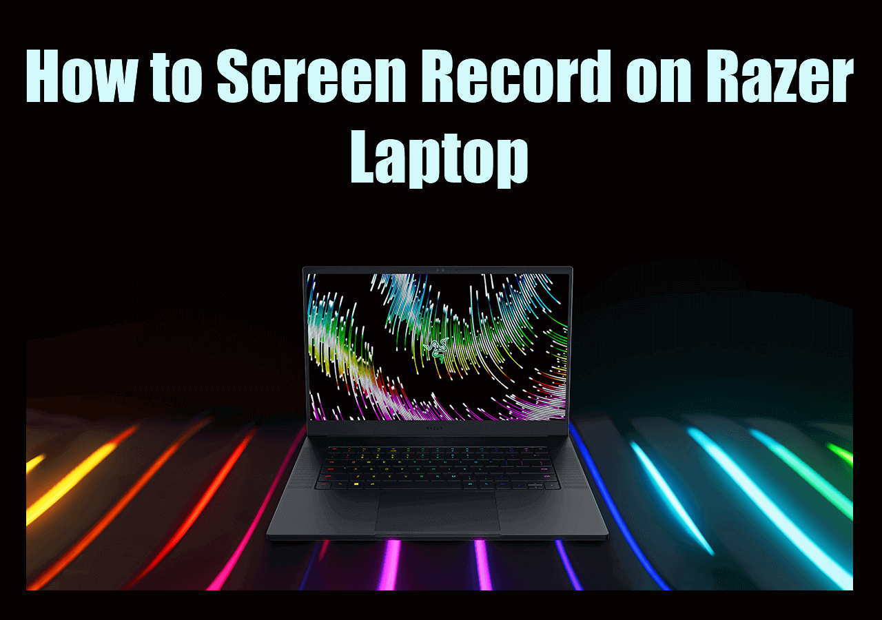 How to Screen Record on Razer Laptop | 4 New Tips