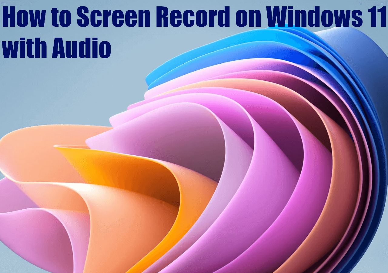 How to Screen Record on Windows 11 with Audio: 3 Ways