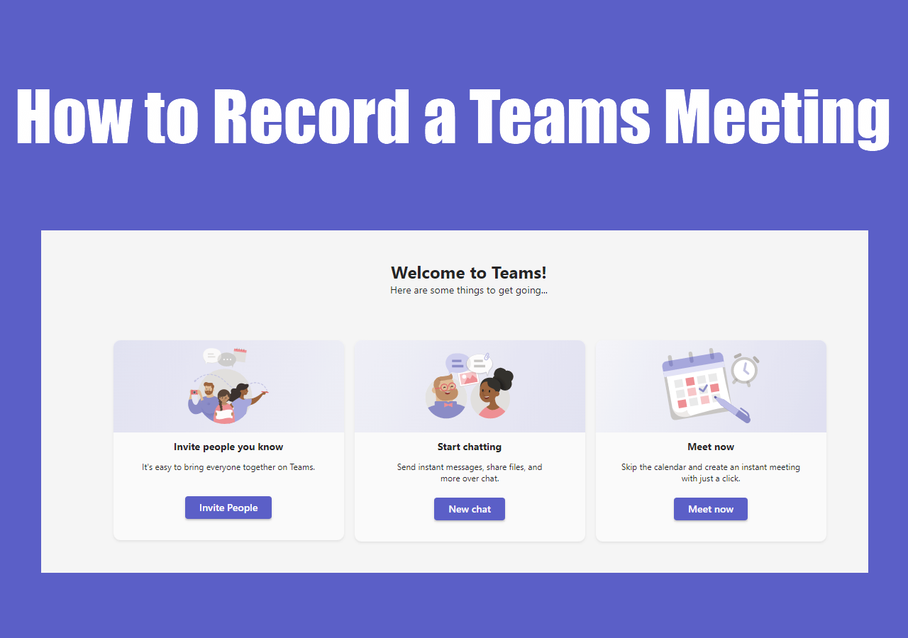 How to Record Teams Meeting in 6 Ways | Detailed
