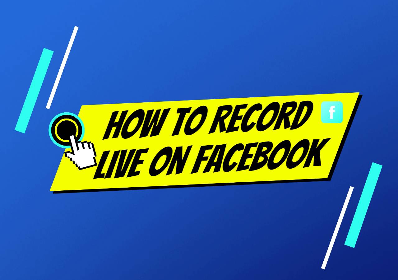 How to Record Facebook Live on Computer and Mobile