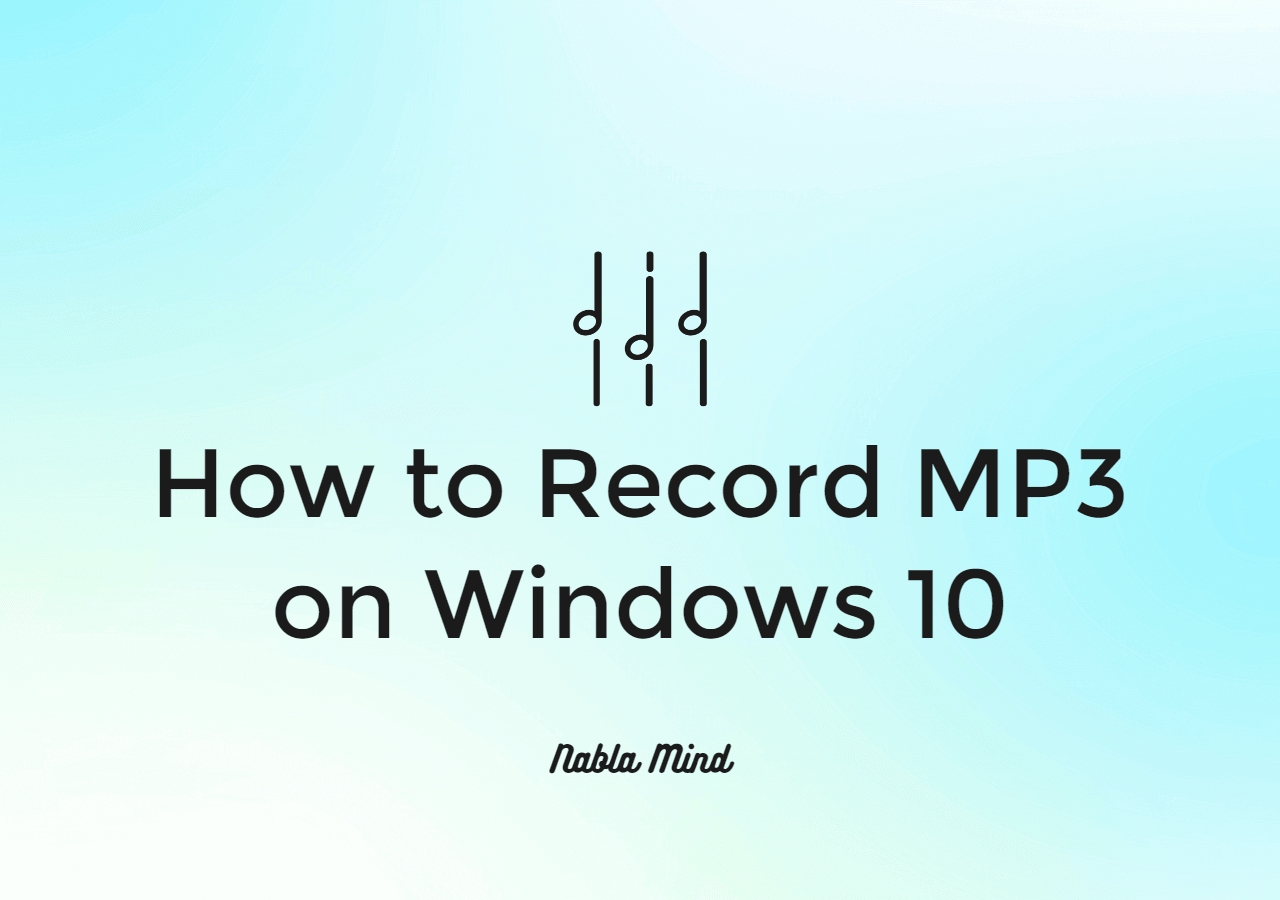 [4 Easy Tips] How to Record MP3 on Windows 10
