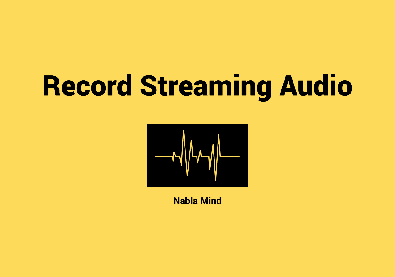 How to Record Streaming Audio in 5 Detailed Ways