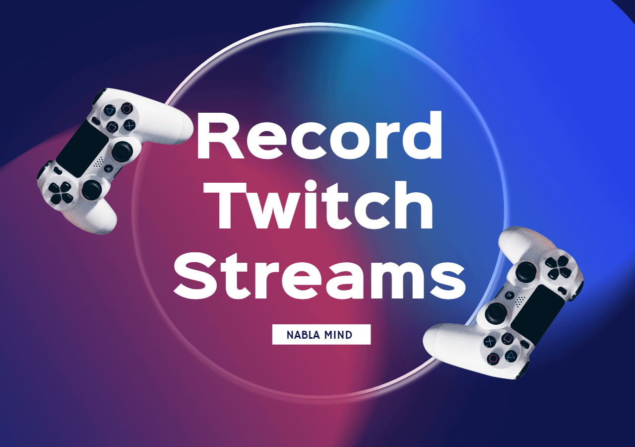 5 Ways to Record Twitch Streams on PC, Mac, Phone