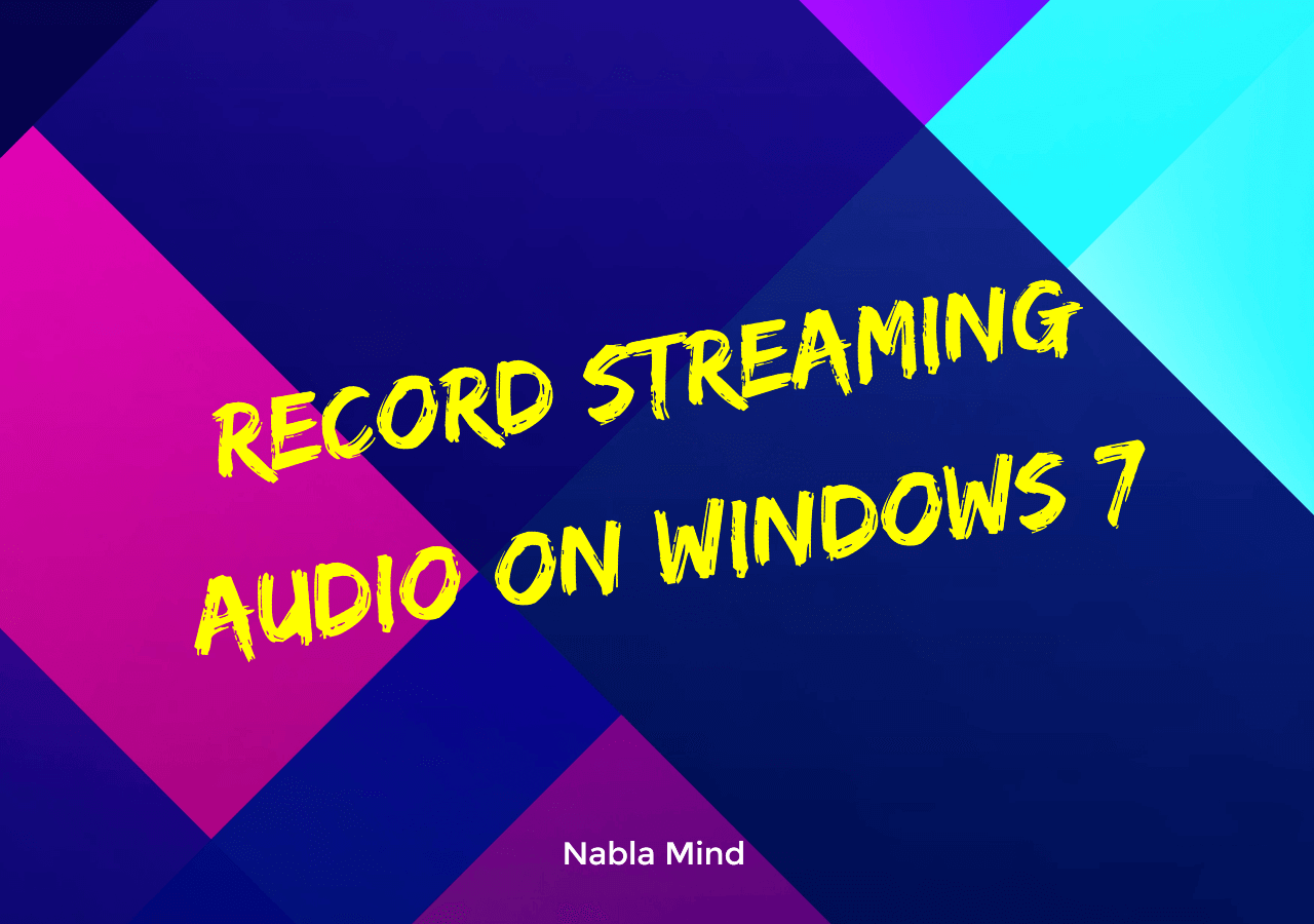 Record Streaming Audio on Windows 7 | New Update