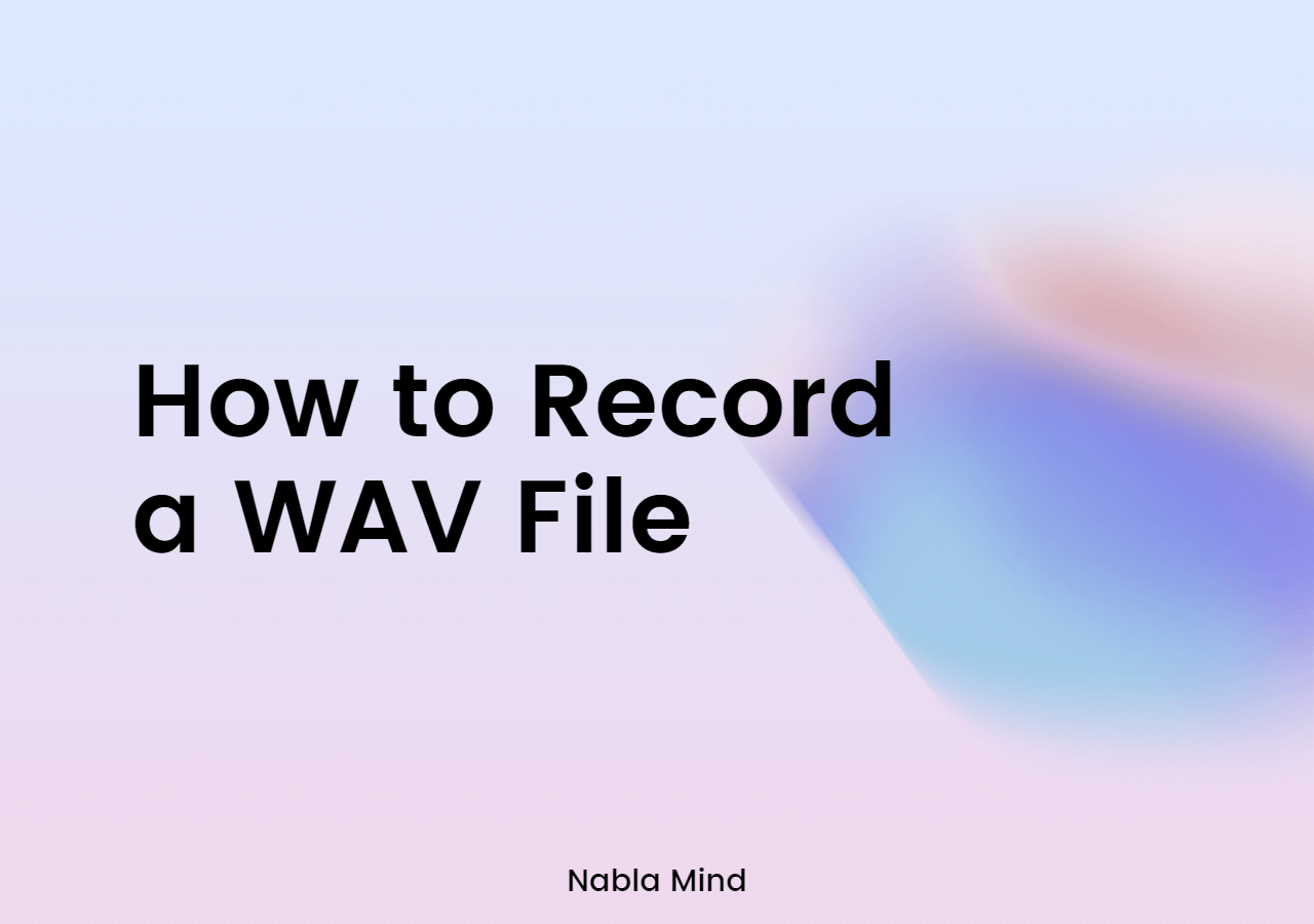 How to Record WAV Files on PC, Mac, iPhone & Android