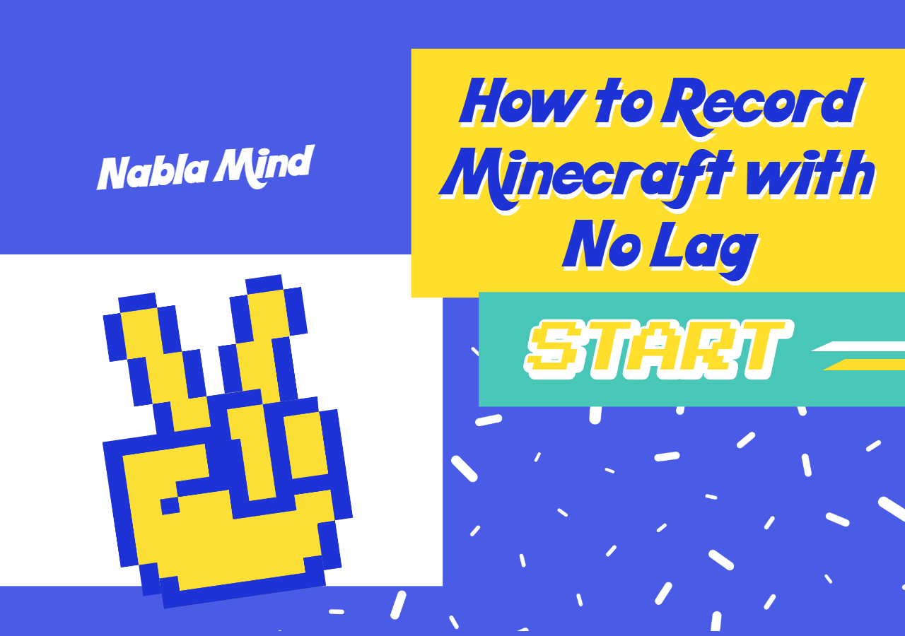 How to Record Minecraft with No Lag | 3 Easy Tip