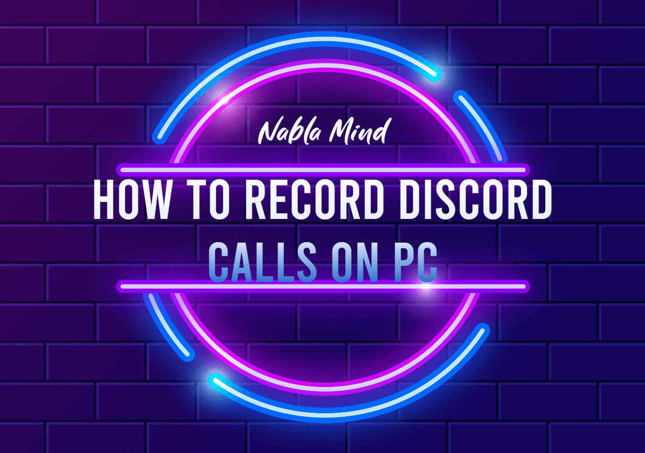 How to Record Discord Calls on PC: Video & Audio How to Record Discord Calls on PC: Video & Audio
