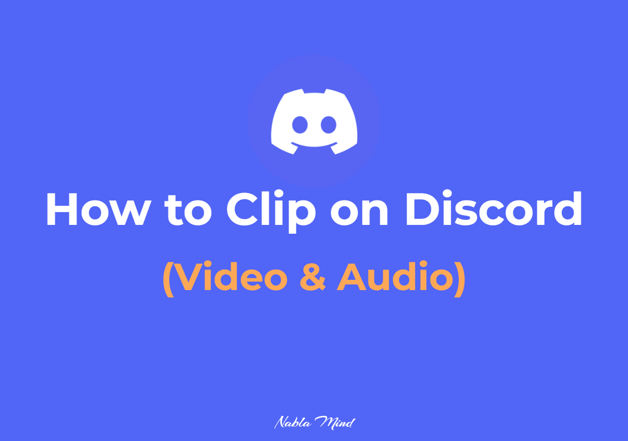 How to Clip on Discord [Simple Tips]