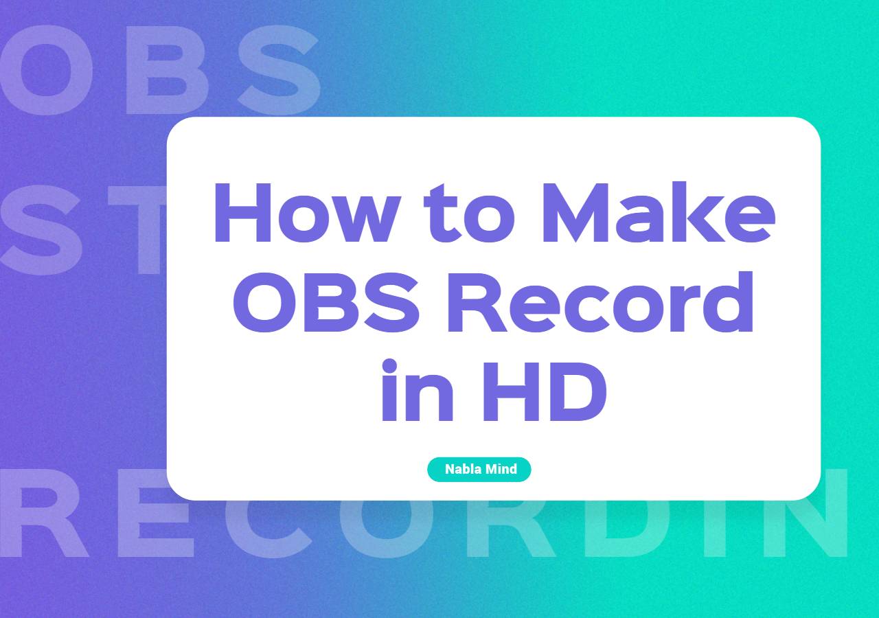 How to Record in HD with OBS: Step by Step