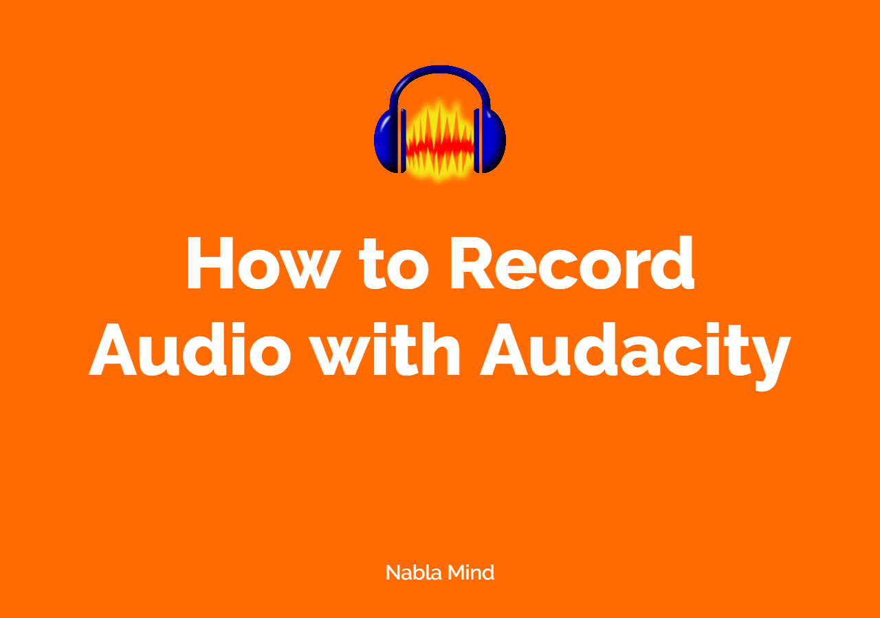 How to Record Audio with Audacity to Capture Any Audio