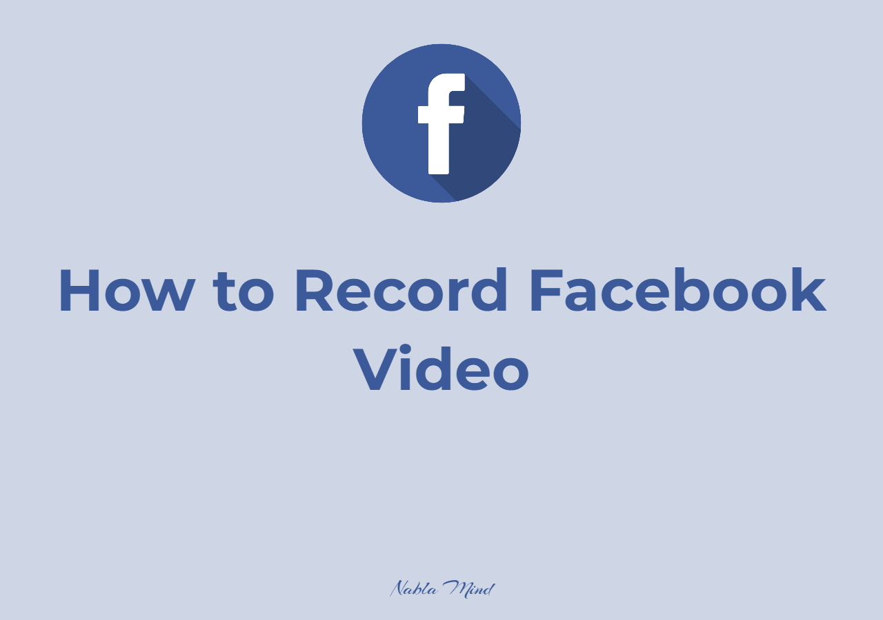 3 Ways to Record Facebook Video Easily