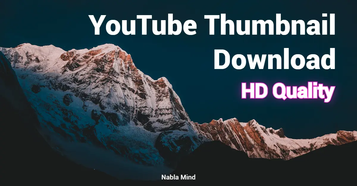4 Tips for HD YouTube Video Thumbnail Download